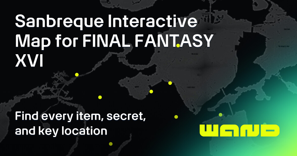 Ovo Flutuante - Mapa Sanbreque para FINAL FANTASY XVI Checklist | WeMod ...