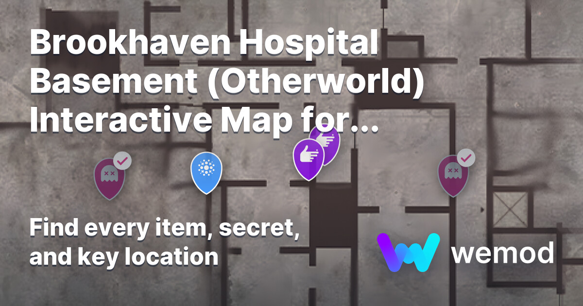 Brookhaven Hospital Basement (Otherworld) Map for SILENT HILL 2 | WeMod