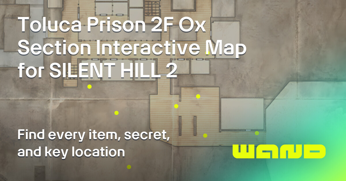 Toluca Prison 2F Ox Section Map for SILENT HILL 2 | Wand