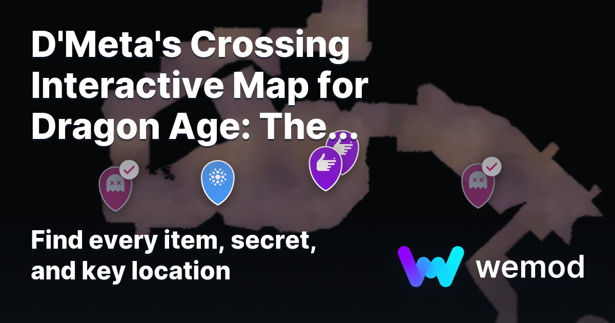 Mapa D'Meta's Crossing para Dragon Age: The Veilguard | WeMod