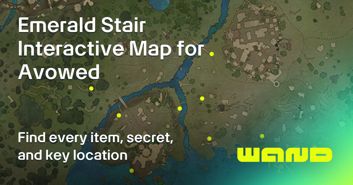 Emerald Stair Map for Avowed | Wand