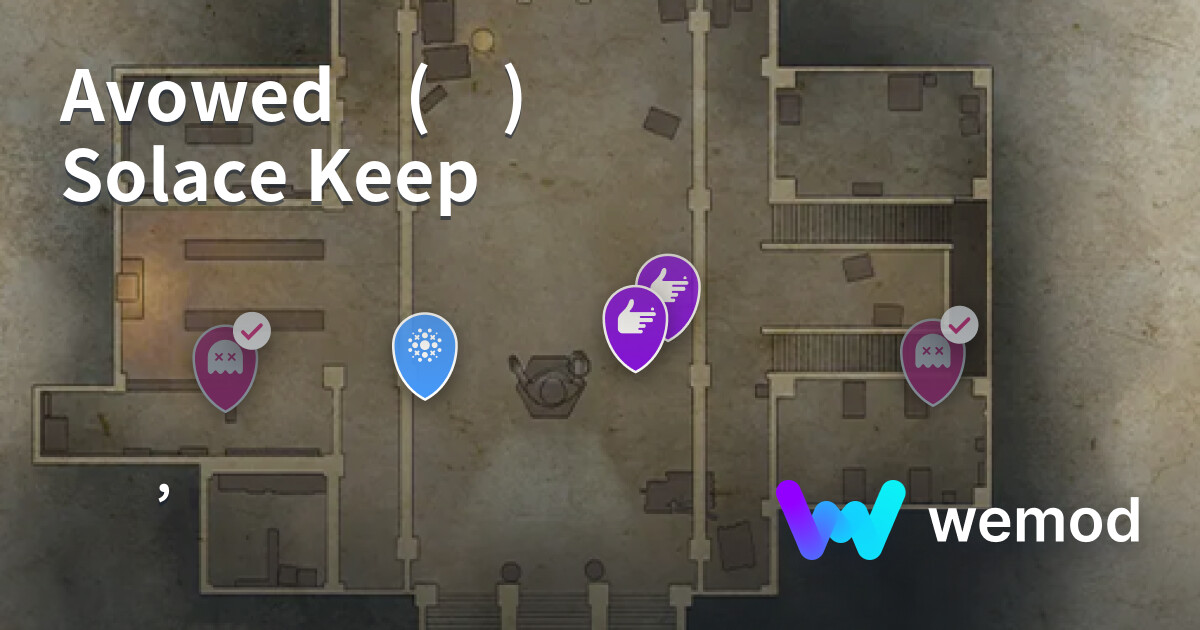 Avowed을(를) 위한 Solace Keep 맵 | WeMod