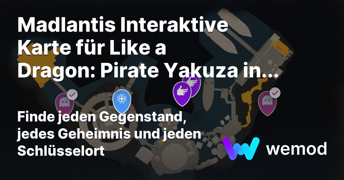 Madlantis Karte für Like a Dragon: Pirate Yakuza in Hawaii | WeMod