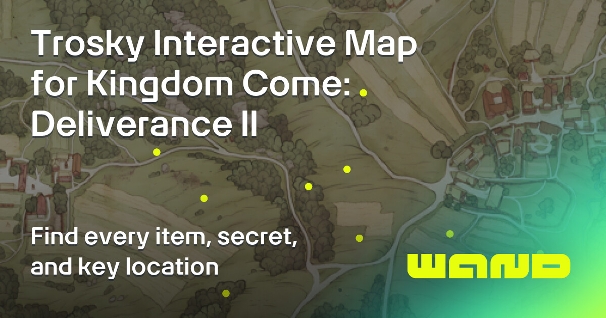 Fast Travel - Trosky Map for Kingdom Come: Deliverance II Checklist ...