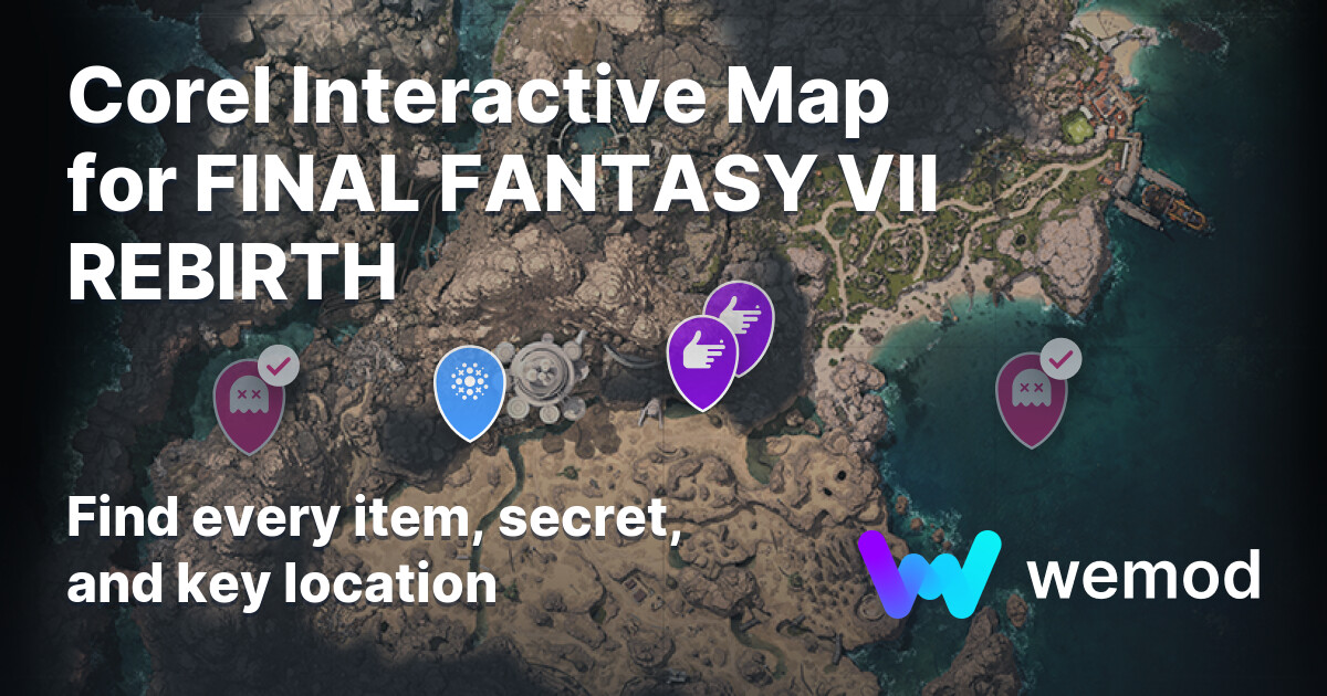 แผนที่ Corel สำหรับ FINAL FANTASY VII REBIRTH | Wand