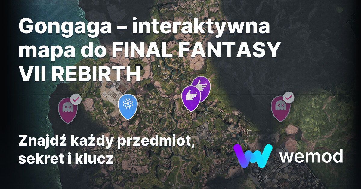 Mapa Gongaga do FINAL FANTASY VII REBIRTH | WeMod