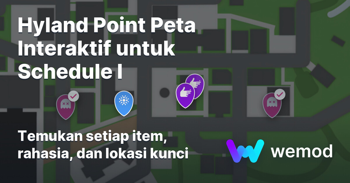 Peta Hyland Point untuk Schedule I | WeMod