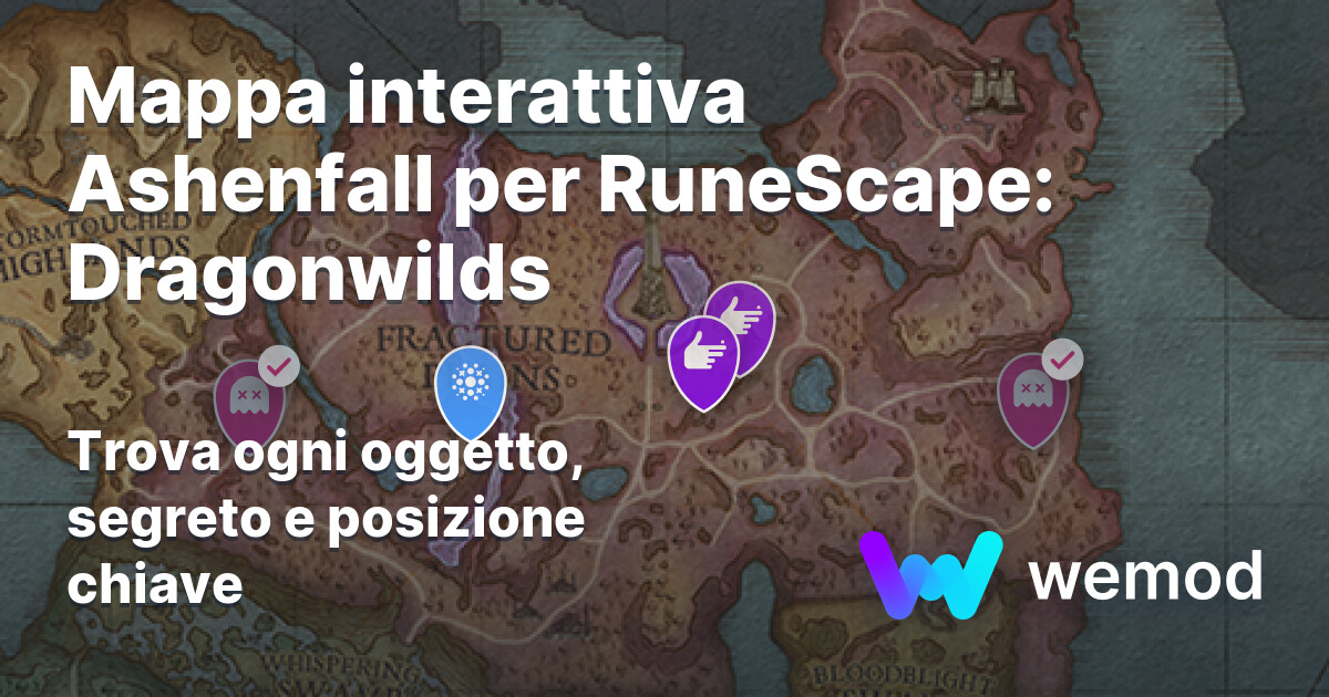 Mappa Ashenfall per RuneScape: Dragonwilds | WeMod