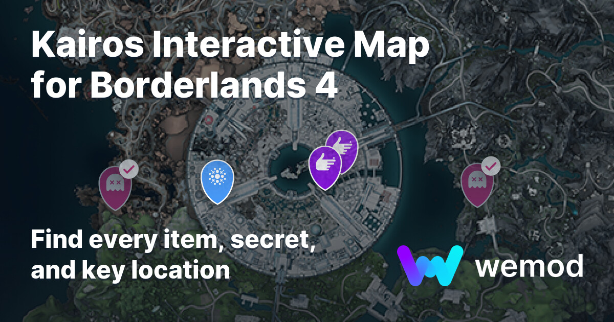 Carte Kairos pour Borderlands 4 | WeMod