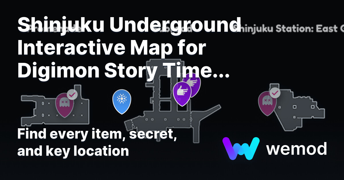 Mapa Shinjuku Underground para Digimon Story Time Stranger | WeMod