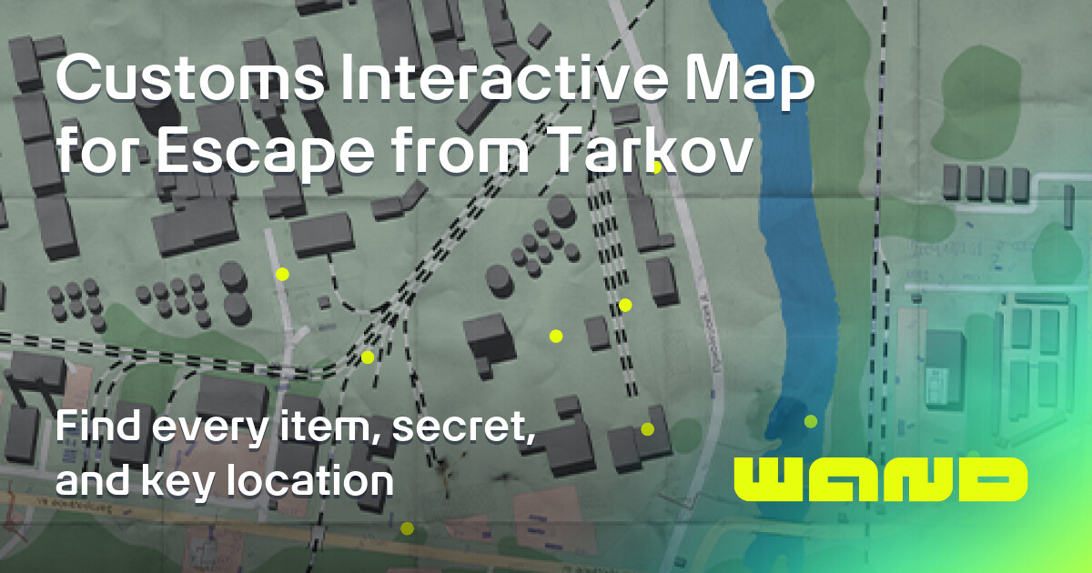 Mapa Customs para Escape from Tarkov | Wand