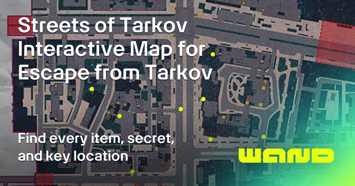 Escape from Tarkov向けStreets of Tarkovマップ | Wand
