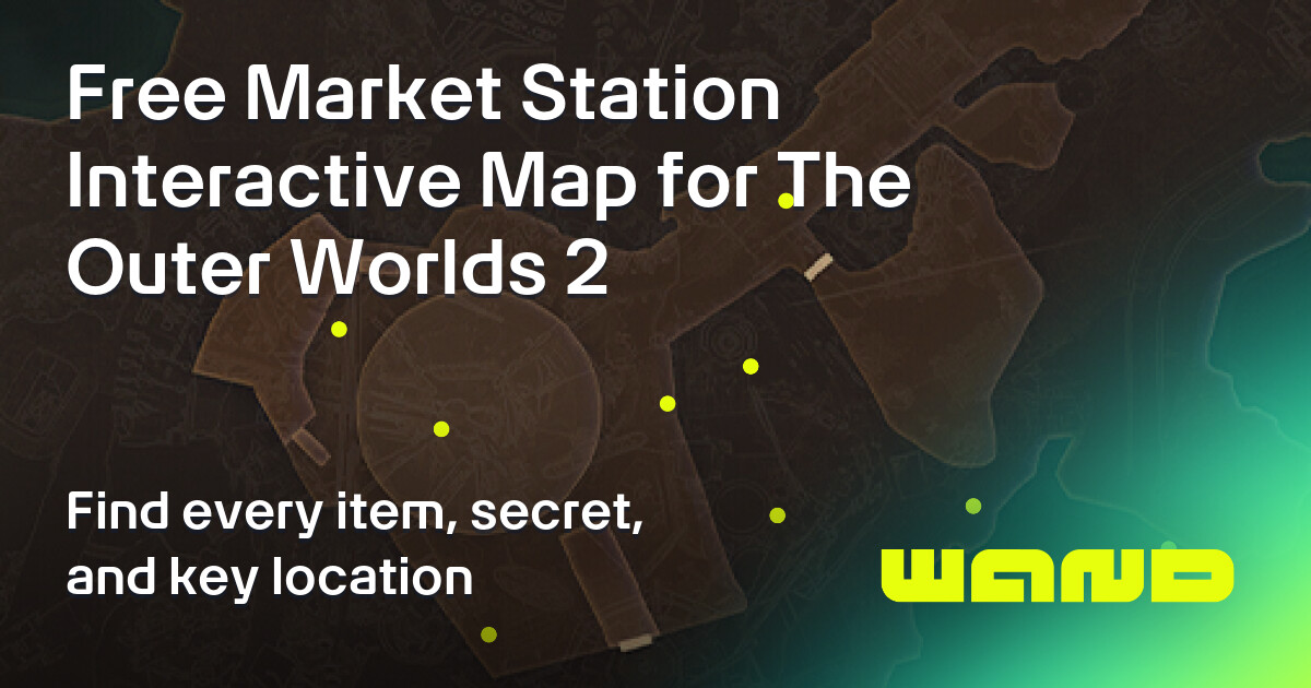 Free Market Station Map for The Outer Worlds 2 | Wand