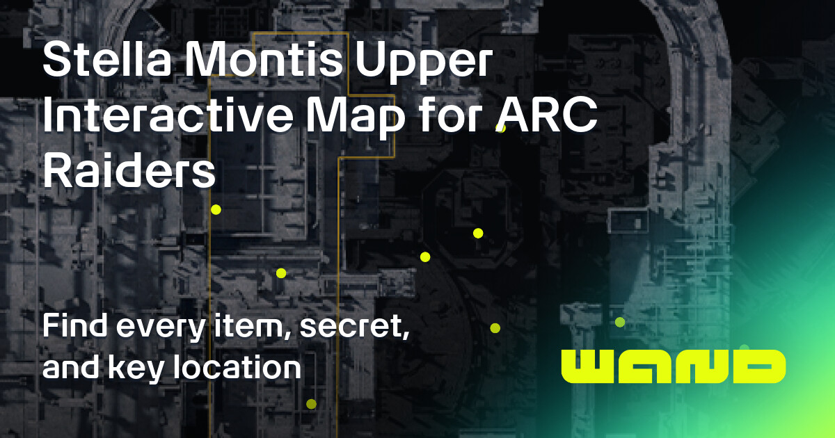 Mapa Stella Montis Upper para ARC Raiders | Wand
