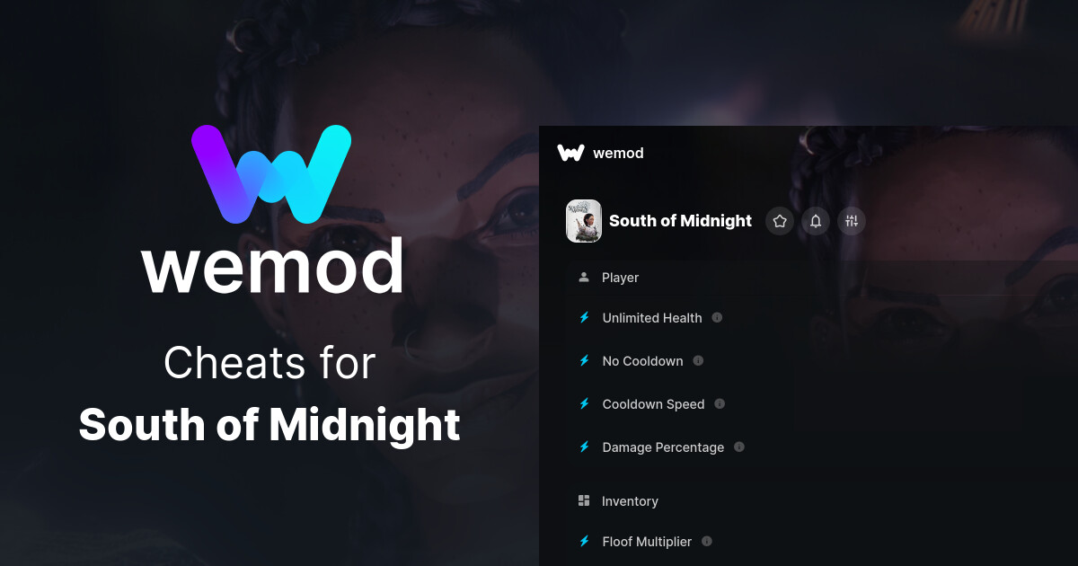 South of Midnight Cheats & Trainers for PC | WeMod