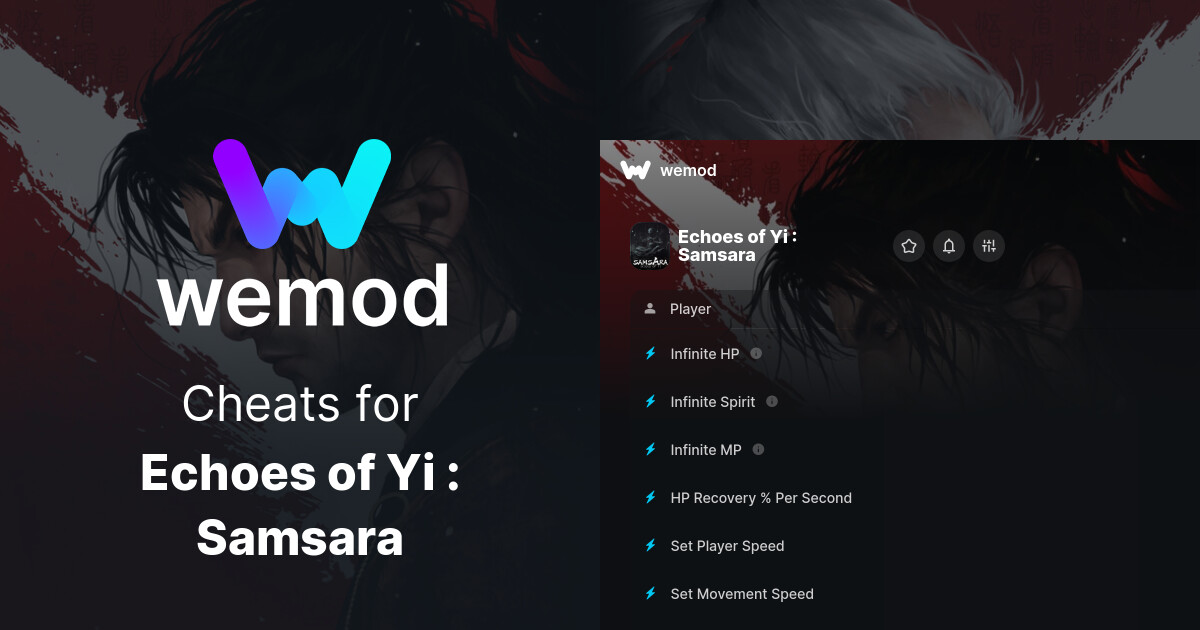 Echoes of Yi : Samsara Cheats & Trainers for PC | WeMod