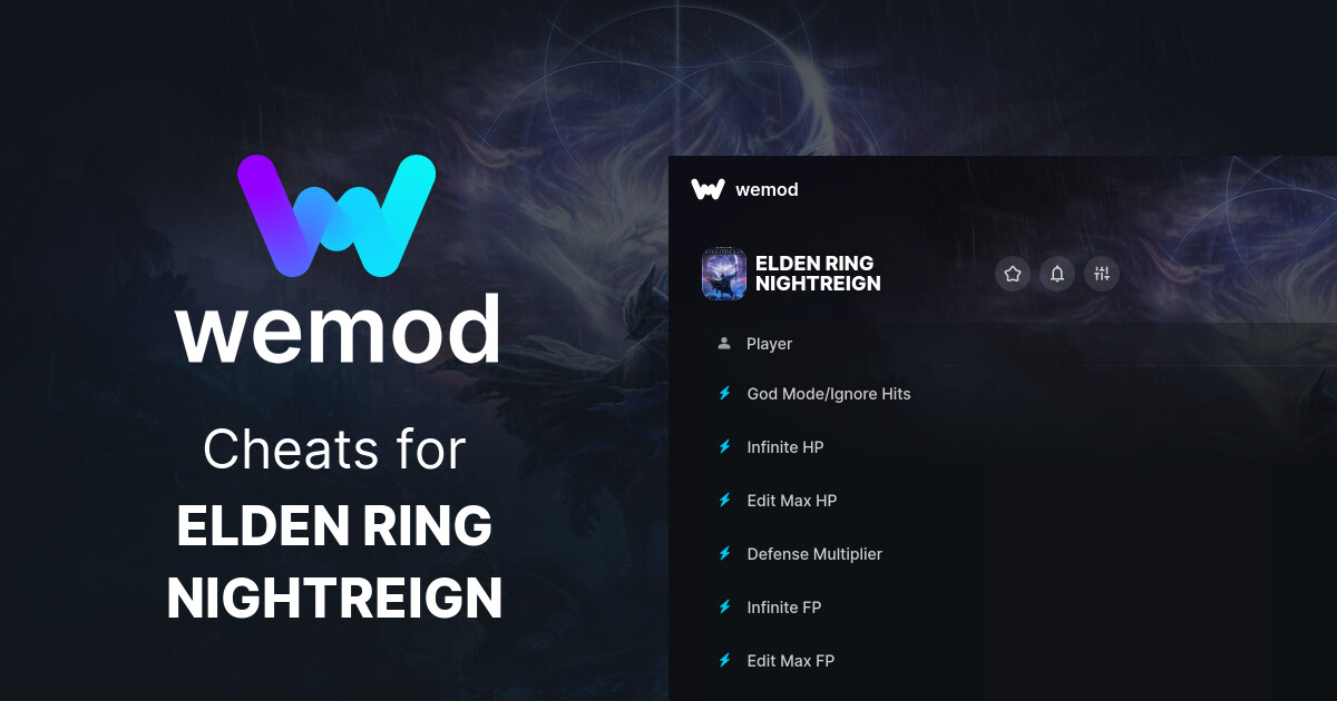 ELDEN RING NIGHTREIGN Cheats, Trainers and Maps for PC | WeMod
