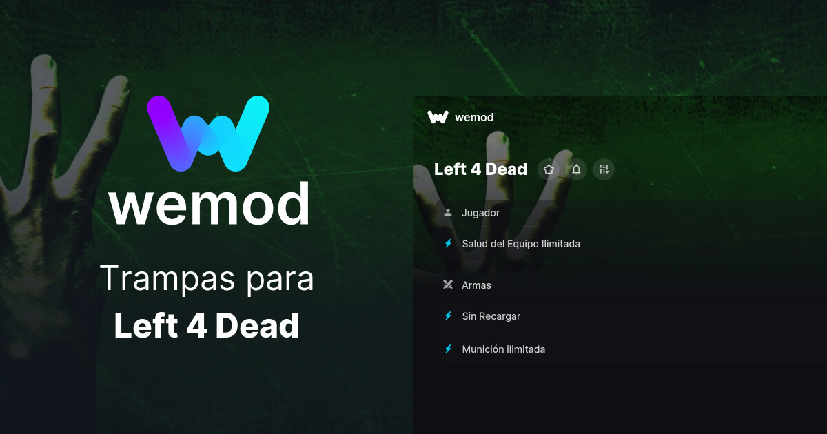 Trampas y trainers de Left 4 Dead para PC - WeMod