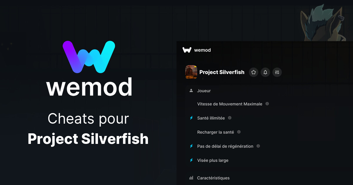 Cheats et trainers pour Project Silverfish sur PC | WeMod