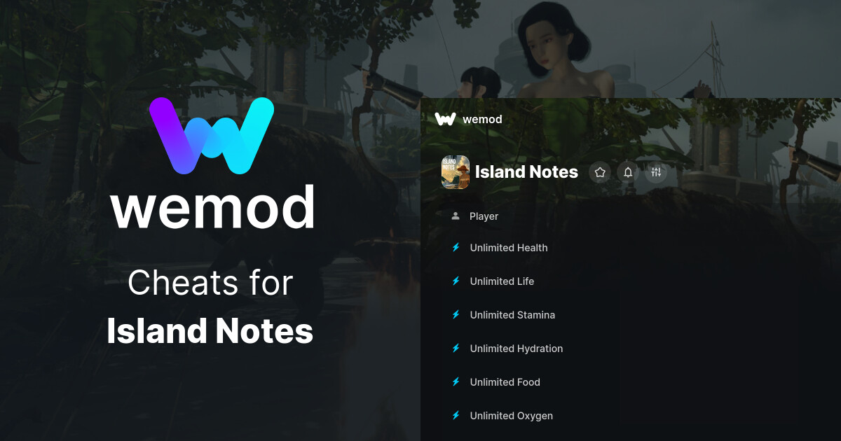 Island Notes Cheats & Trainers for PC | WeMod