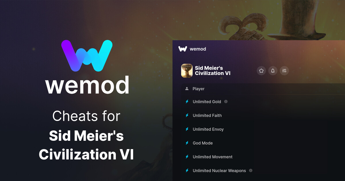 Sid Meier's Civilization VI Cheats & Trainers for PC | WeMod
