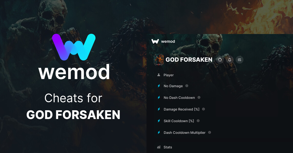 GOD FORSAKEN Cheats & Trainers for PC | WeMod