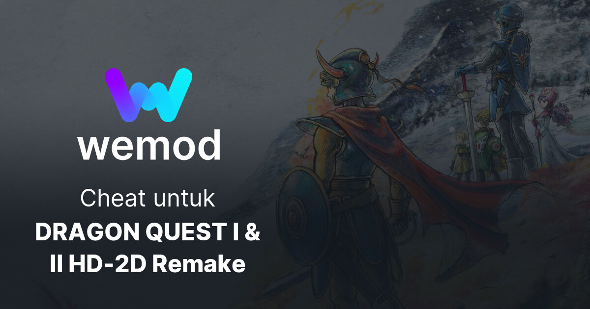Pencapaian DRAGON QUEST I & II HD-2D Remake untuk Steam | WeMod