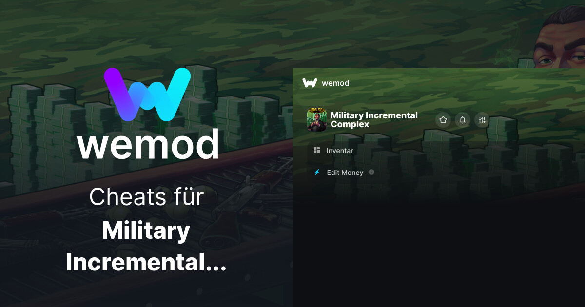 Military Incremental Complex Cheats und Trainer für PC - WeMod
