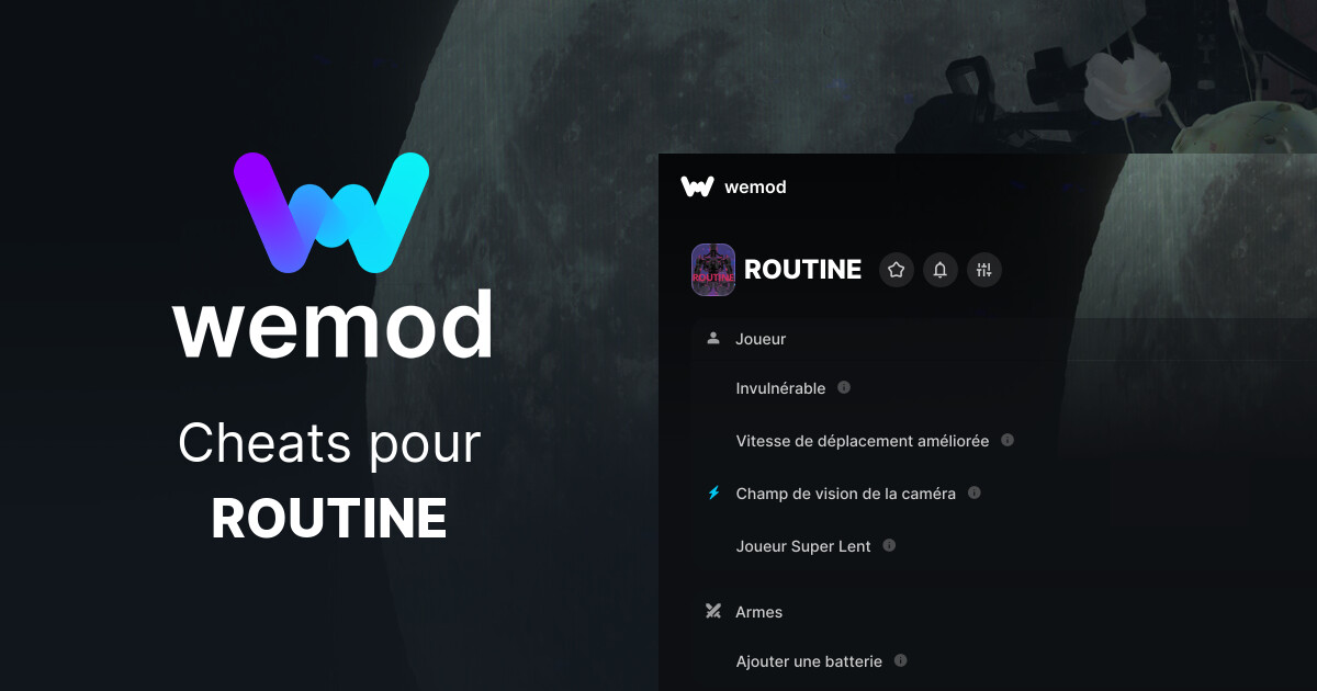Cheats et trainers pour ROUTINE sur PC | WeMod