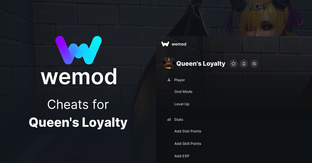 Queen's Loyalty Cheats & Trainers for PC | WeMod