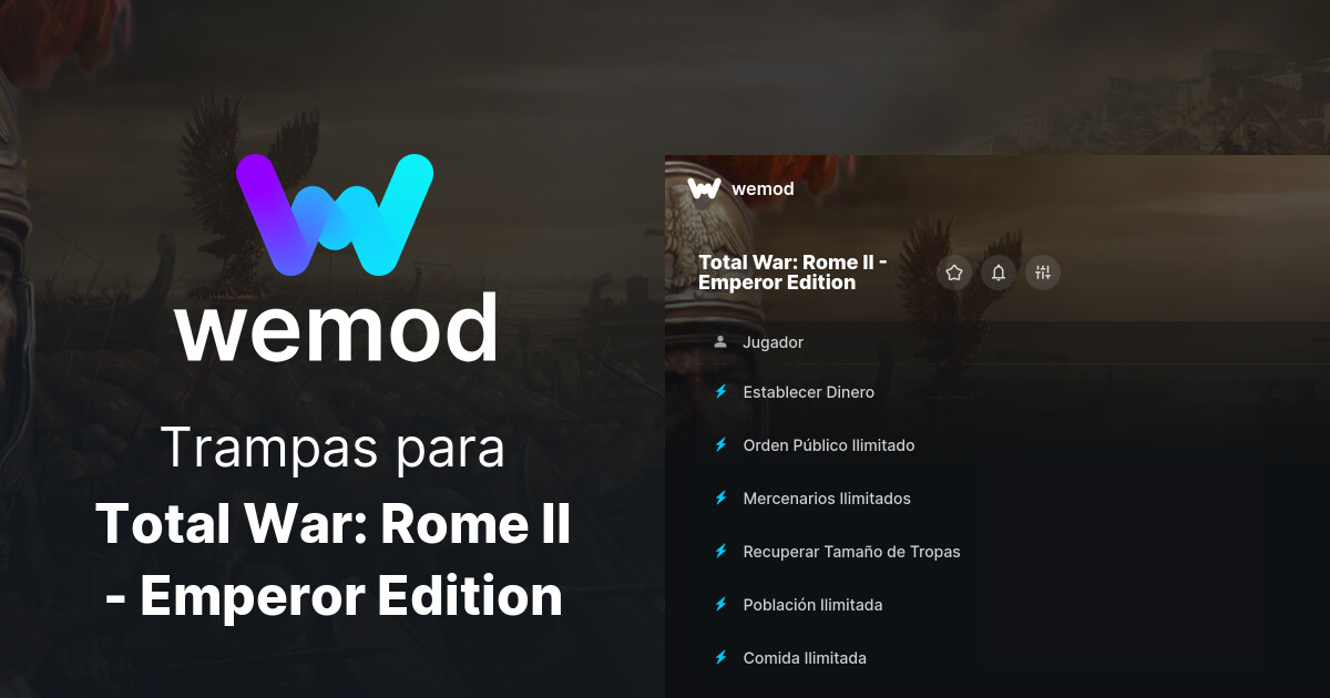 Trampas y trainers de Total War: Rome II - Emperor Edition para PC - WeMod