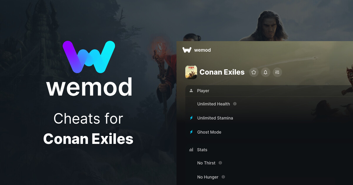 Conan Exiles Cheats & Trainers for PC | WeMod