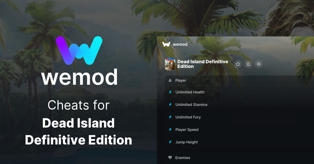 Dead Island Definitive Edition Cheats & Trainers for PC | WeMod