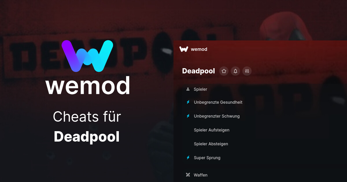 Deadpool Cheats und Trainer für PC - WeMod