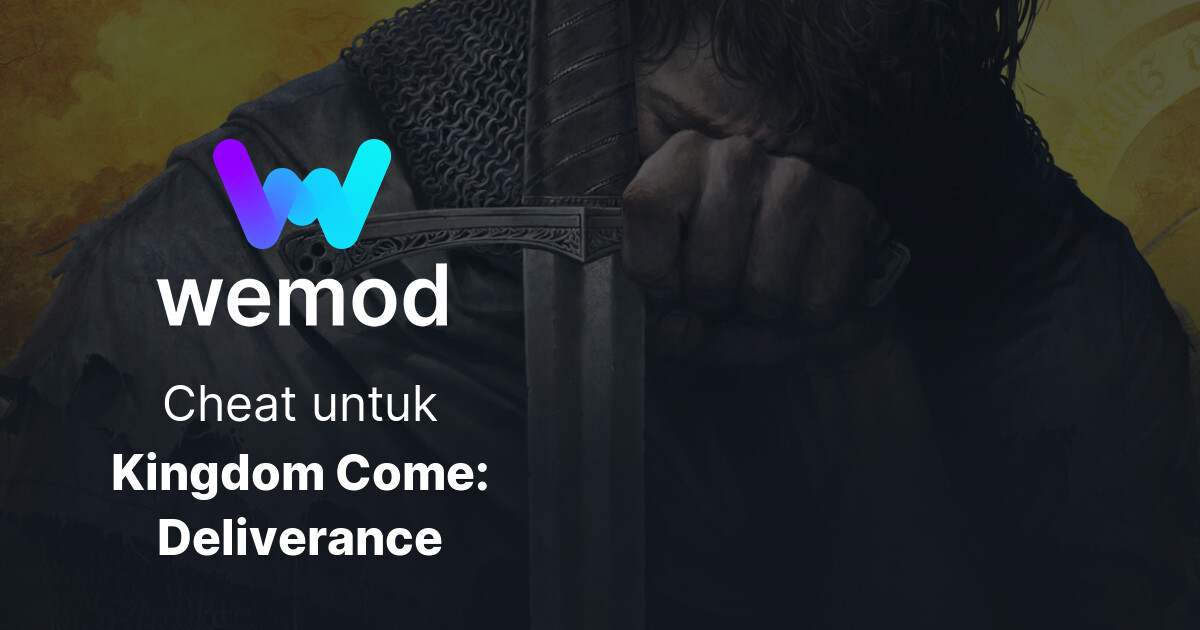 Cheat & Trainer Kingdom Come: Deliverance untuk PC | WeMod
