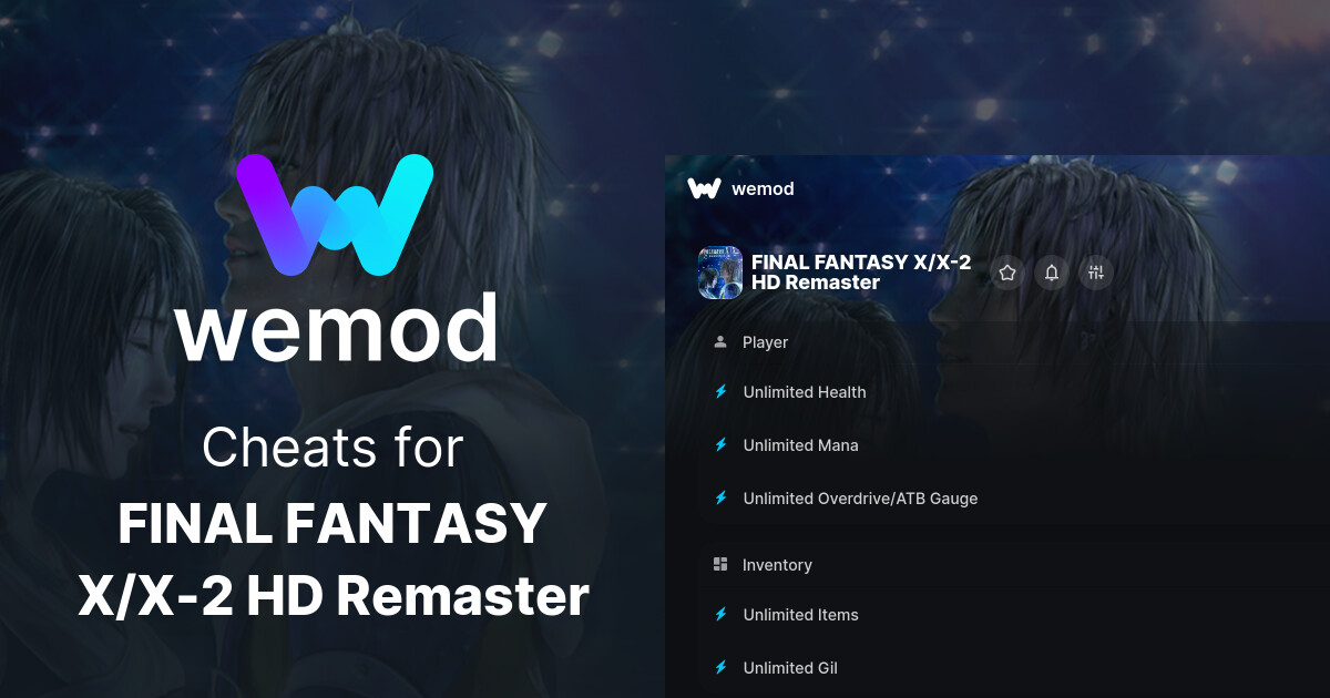 FINAL FANTASY X/X-2 HD Remaster Cheats & Trainers for PC | WeMod