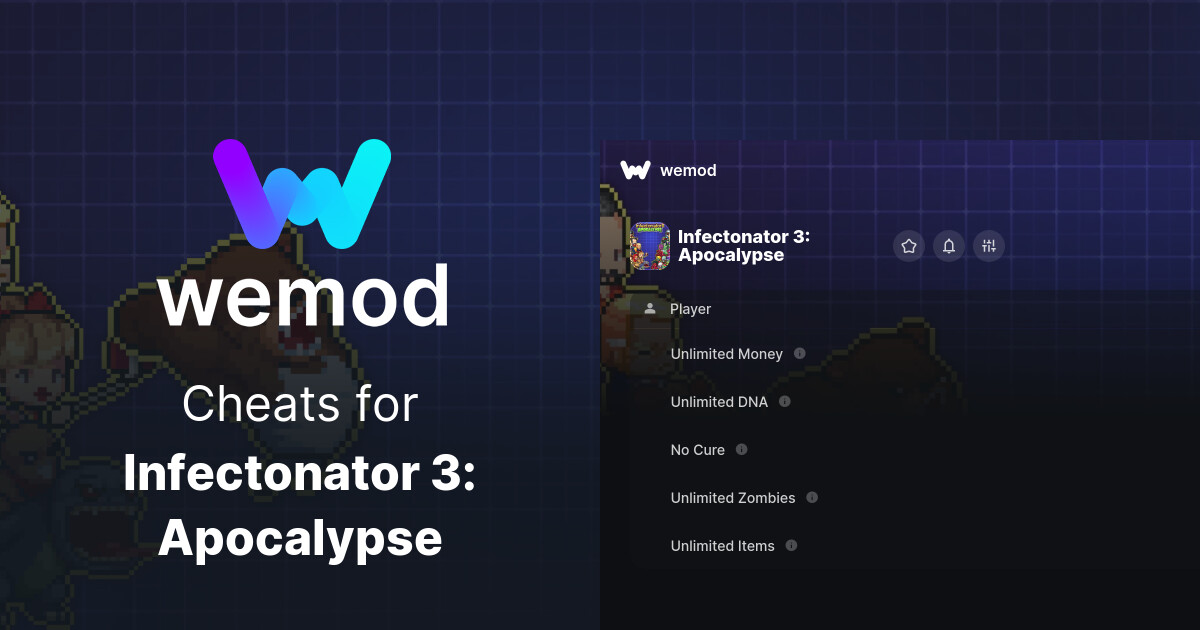 Infectonator 3: Apocalypse Cheats & Trainers for PC | WeMod