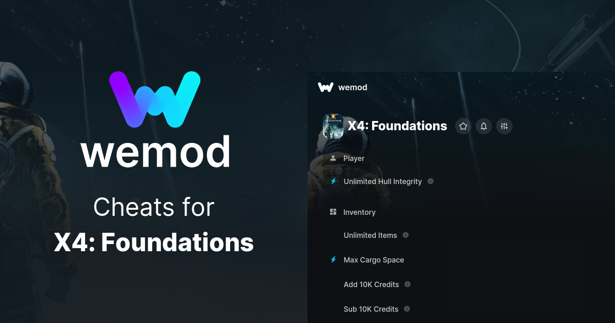 X4: Foundations Cheats & Trainers for PC | WeMod