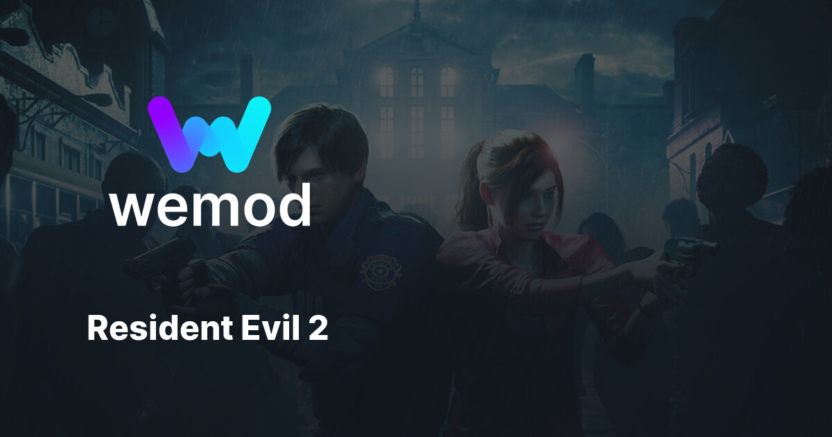 กลโกและเทรนเนอร์ Resident Evil 2 สำหรับพีซี | WeMod