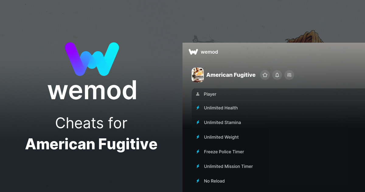 American Fugitive Cheats & Trainers for PC | WeMod