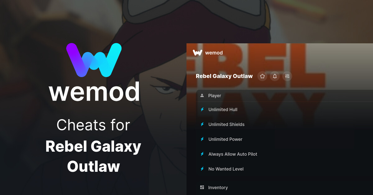 Rebel Galaxy Outlaw Cheats & Trainers for PC | WeMod