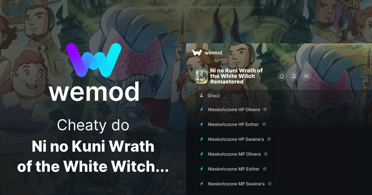 Ni no Kuni Wrath of the White Witch Remastered – cheaty i trainery na ...