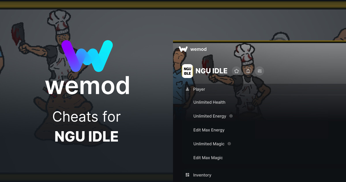 NGU IDLE Cheats & Trainers for PC | WeMod