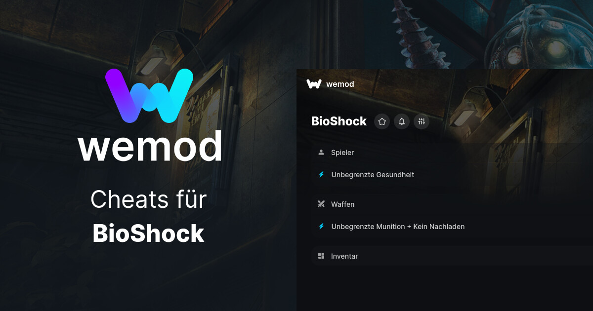 BioShock Cheats und Trainer für PC - WeMod