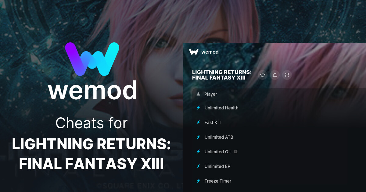 LIGHTNING RETURNS: FINAL FANTASY XIII Cheats & Trainers for PC | WeMod