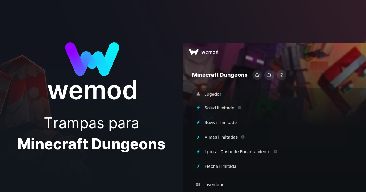 Trampas y trainers de Minecraft Dungeons para PC - WeMod