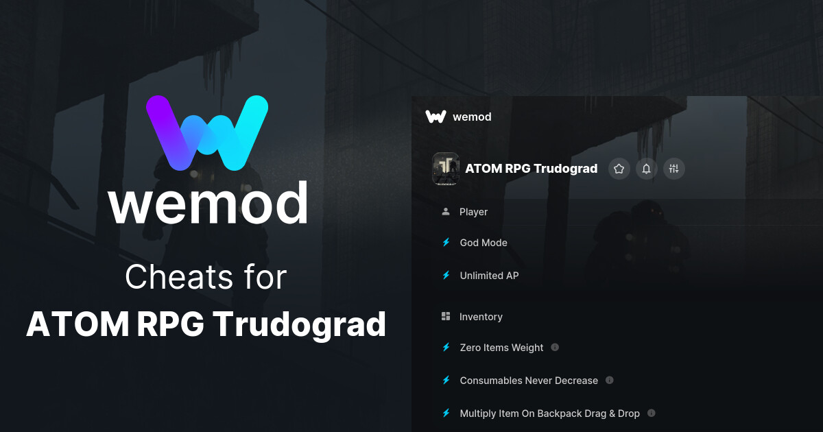 ATOM RPG Trudograd Cheats & Trainers for PC | WeMod