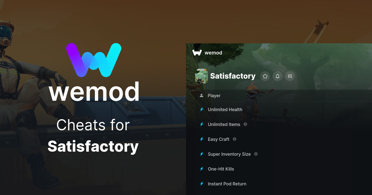 Satisfactory Cheats & Trainers for PC | WeMod