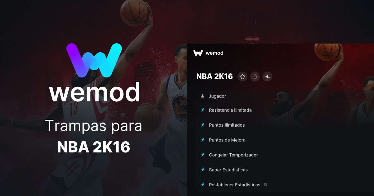 Trampas y trainers de NBA 2K16 para PC - WeMod