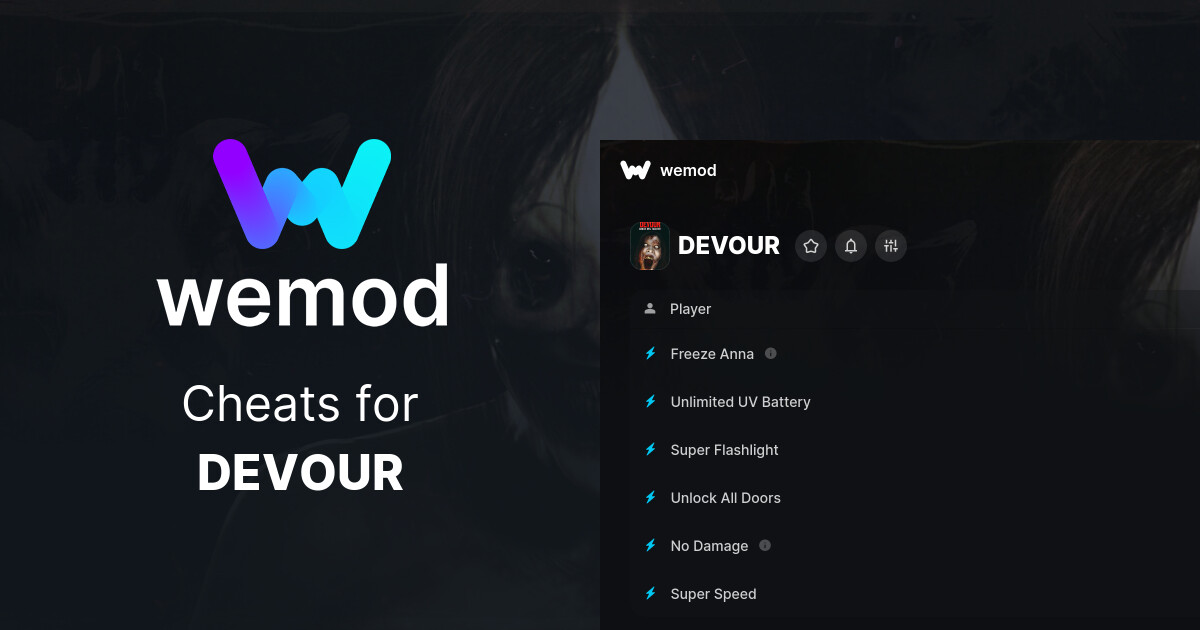 DEVOUR Cheats & Trainers for PC | WeMod